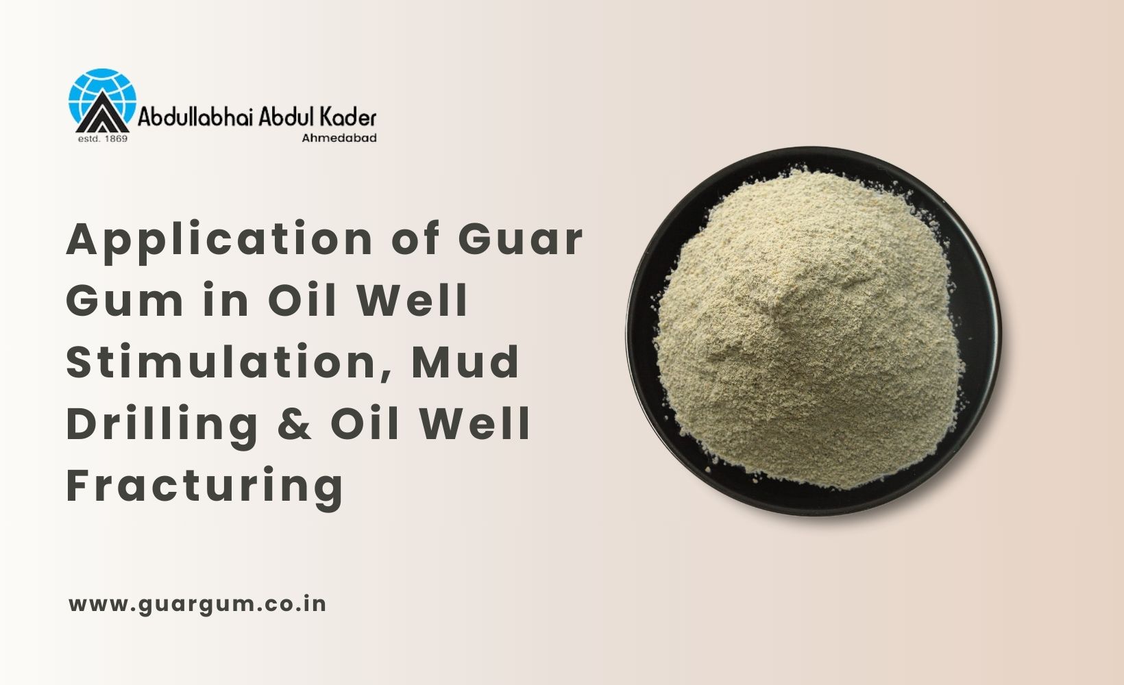 Application of Guar Gum in Oil Well Stimulation, Mud Drilling & Oil ...
