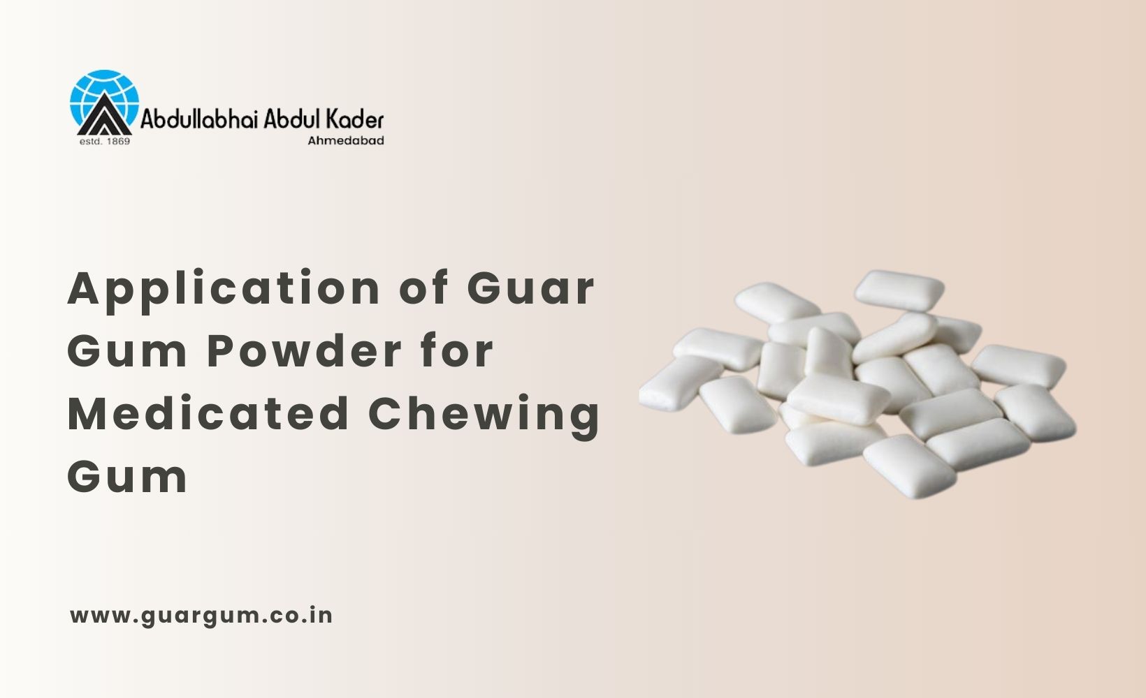 Application of Guar Gum Powder for Medicated Chewing Gum