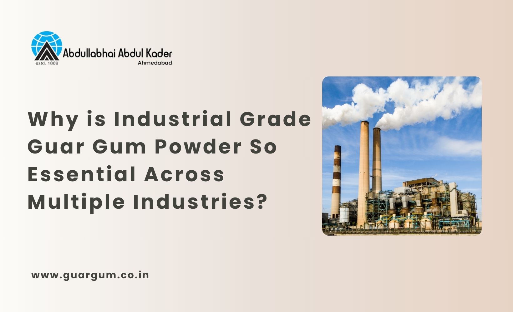 Why is Industrial Grade Guar Gum Powder So Essential Across Multiple ...
